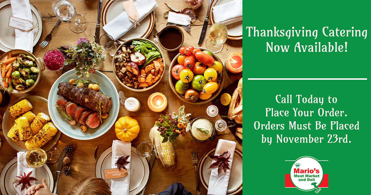 Thanksgiving Catering Menu | Mario's Meat Market and Deli